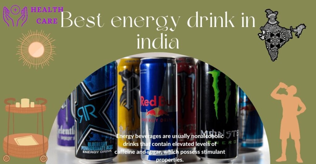 Best energy drink in india