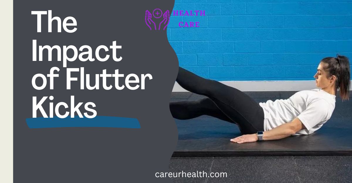 Flutter kicks exercise benefits - How to Do Flutter Kicks